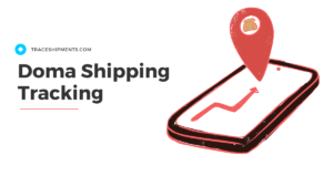 DOMA Tracking - Trace Shipments