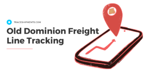 Old Dominion Freight Line Tracking - Trace Shipments