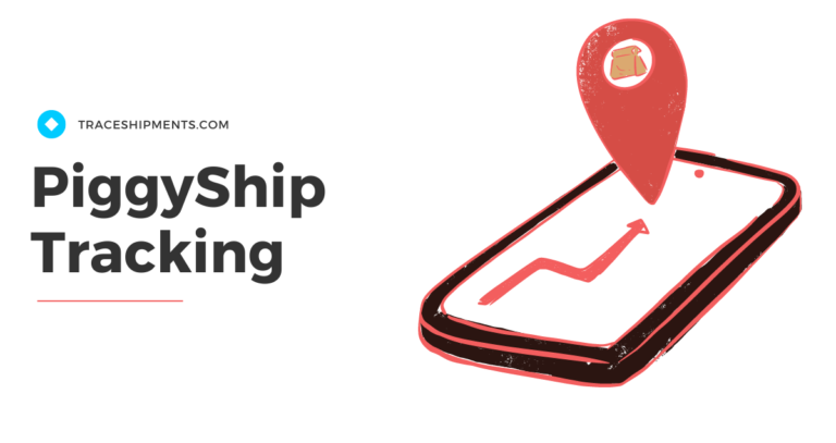 PiggyShip Tracking - Trace Shipments