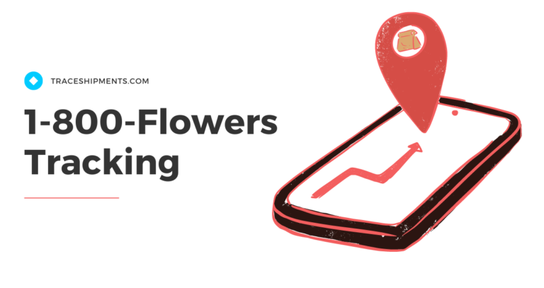 1-800-Flowers Tracking - Trace Shipments