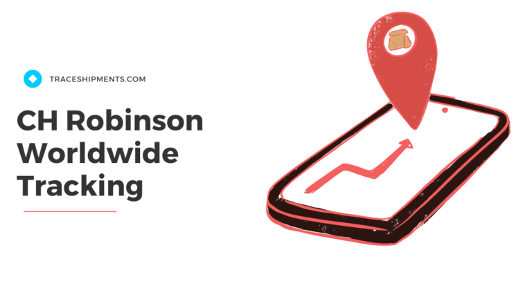 CH Robinson Worldwide Tracking - Trace Shipments